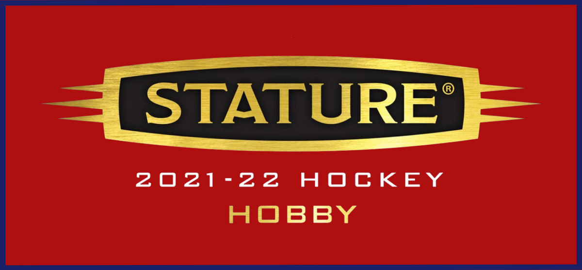 A Closer Look at Upper Deck’s 2021-22 Stature | Miraj Trading